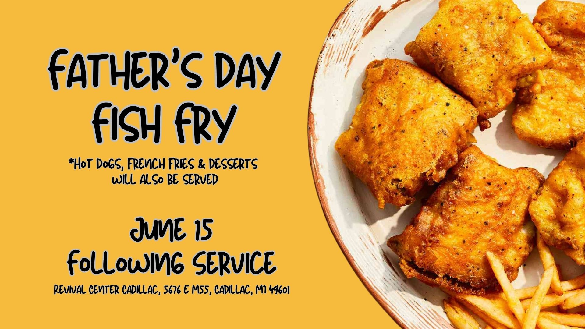 Father’s Day Fish Fry – Revival Center Cadillac