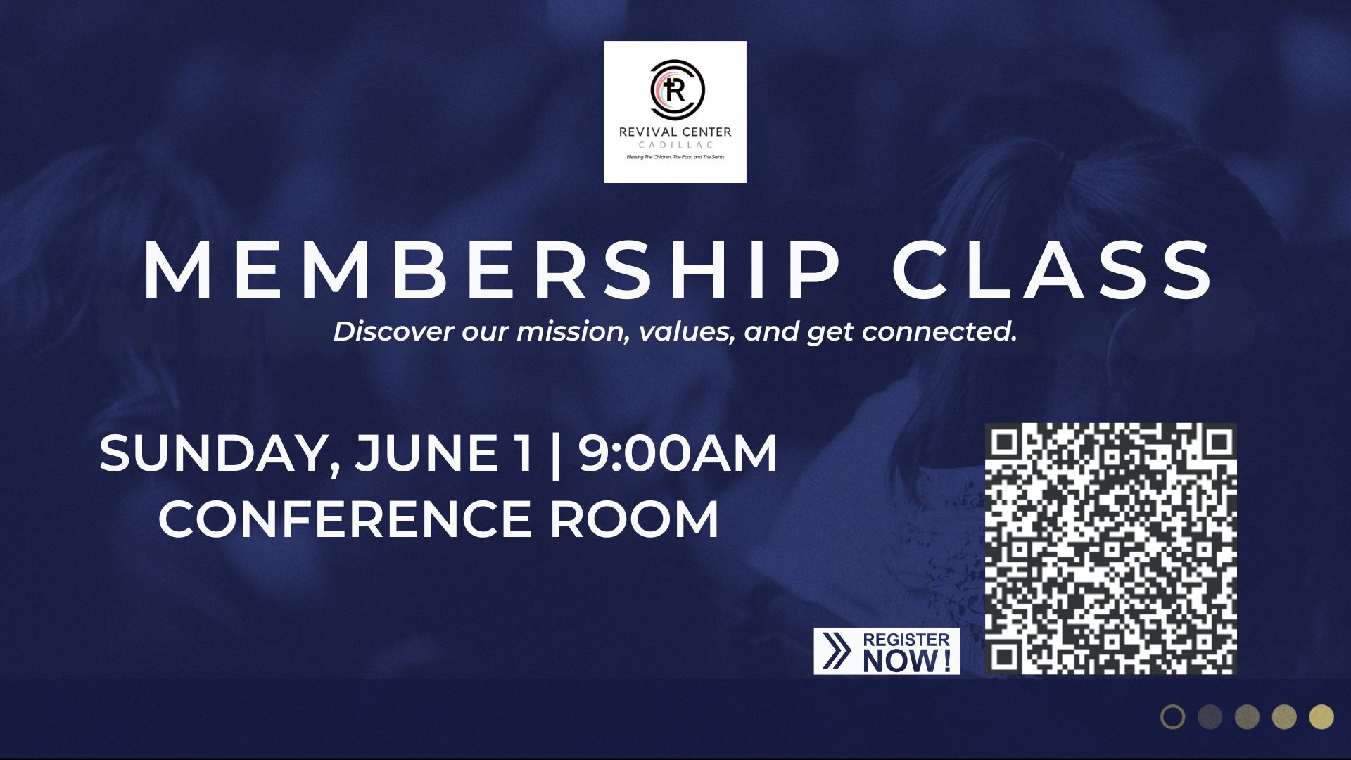 Membership Class – Revival Center Cadillac